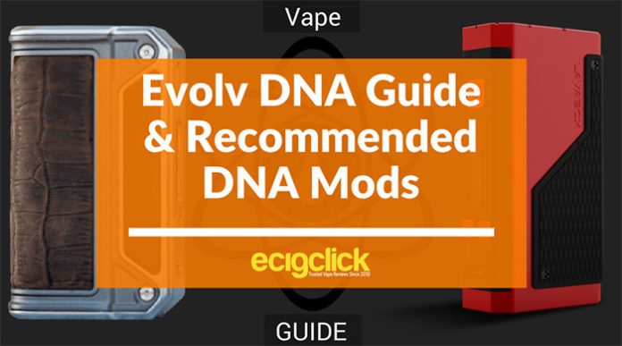 Evolv DNA75 and DNA200 Mods Guide - Plus Recommended DNA Mods - Ecigclick