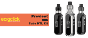 OBS Cube MTL Kit Preview - Squaring Up! - Ecigclick