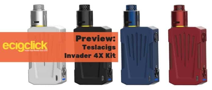 Teslacigs Invader 4X Kit Preview - Sharpest Tool In The Box? - Ecigclick