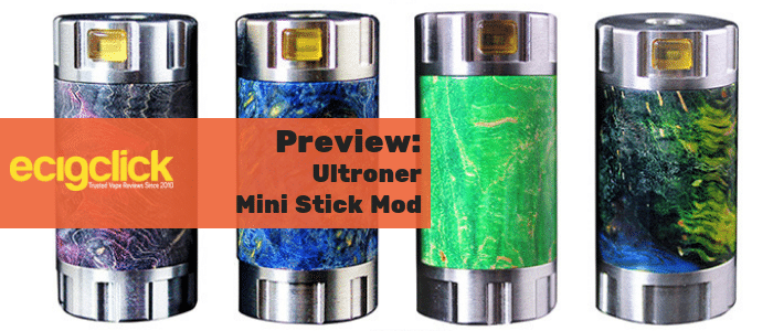Ultroner Mini Stick Mod Preview - Weeny 18350 Semi-Mech Mod! | Ecigclick