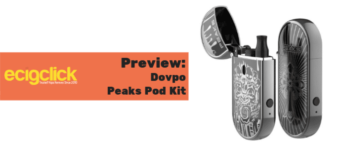 Dovpo Peaks Pod Kit Preview - Flip Top Vaping Fun! - Ecigclick