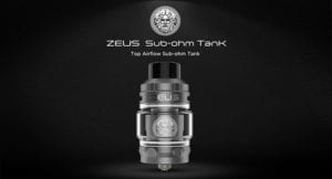 Geekvape Zeus Sub Ohm Tank Review - One of the Best? - Ecigclick